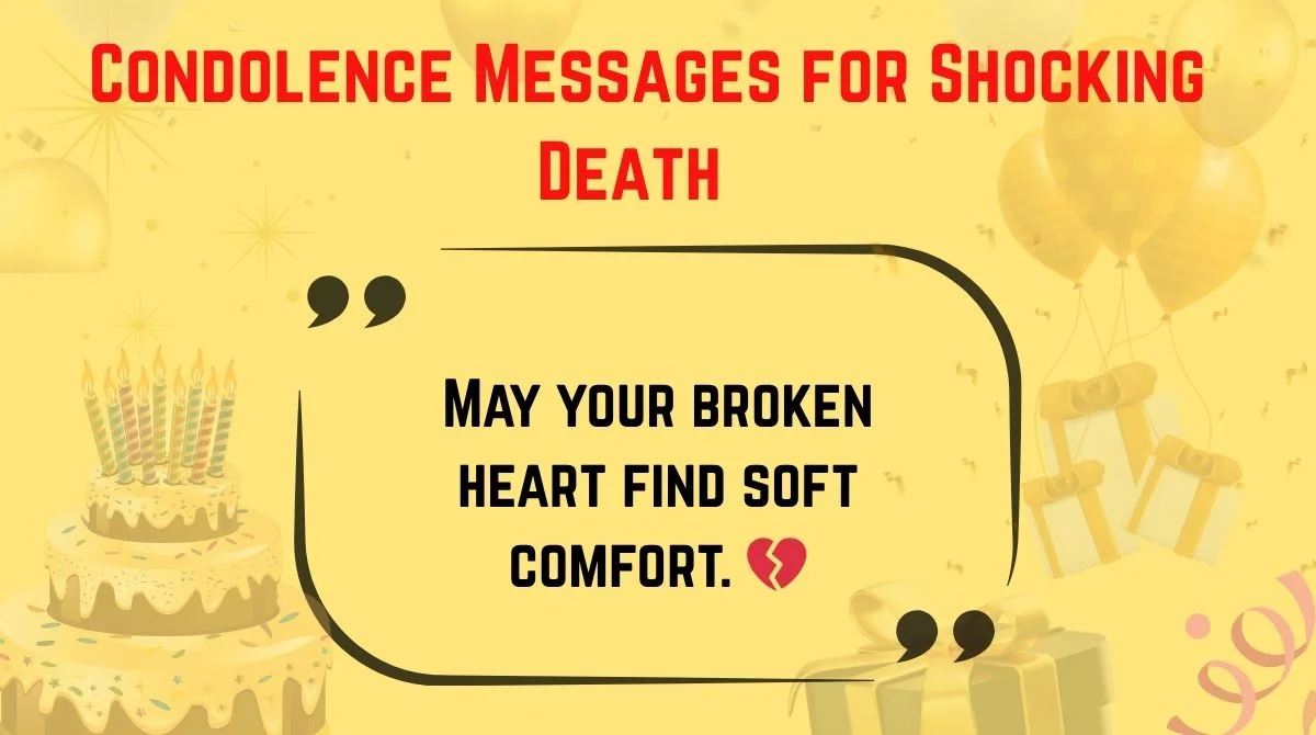 💔 179+ Condolence Messages for Shocking Death – Offer Comfort When ...