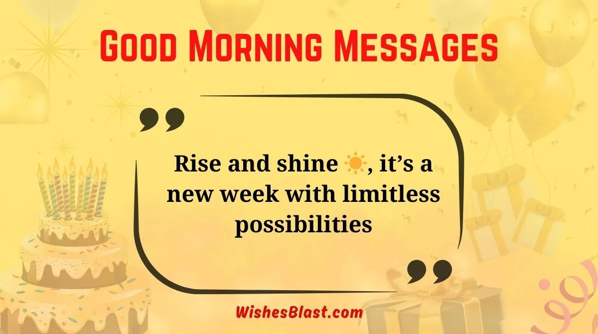 🌞 171+ Good Morning Messages for Each Day of the Week 💌 - wishesblast.com