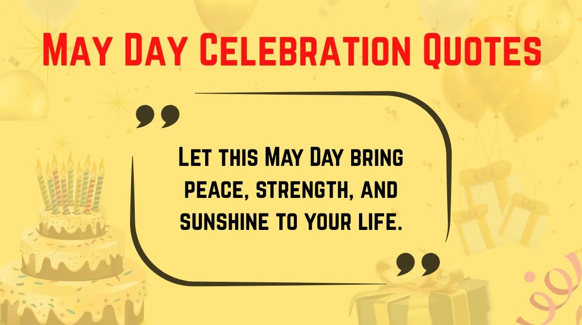 🌸 180+ May Day Celebration Quotes – Welcome Spring with Joy ...
