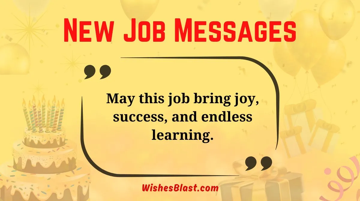 🌟 163+ New Job Messages for 2025 📨 | Wish Them Luck with Heartfelt ...
